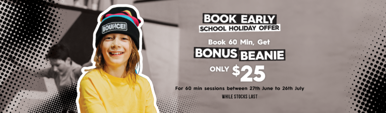 Book Early School Holiday Offer - BOUNCE Inc Australia | Indoor Action ...